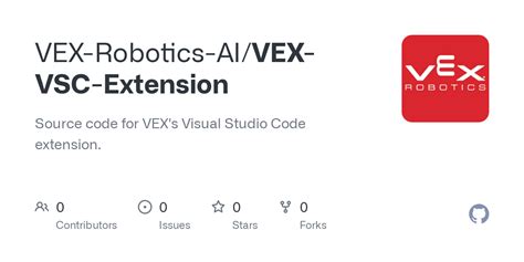 GitHub VEX Robotics AI VEX VSC Extension Source Code For VEX S Visual Studio Code Extension