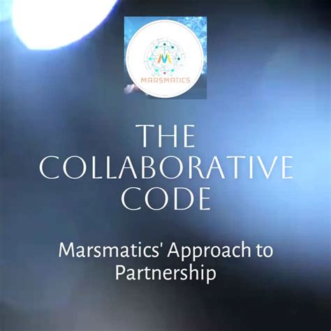Marsmatics On Linkedin The Collaborative Code Marsmatics Approach To
