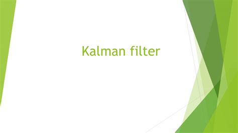 Kalman Filter Powerpoint Slides Learnpick India