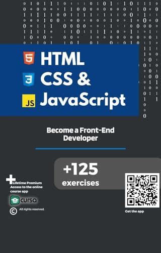 HTML CSS JavaScript Become A Front End Developer By Cursa Online Courses Goodreads