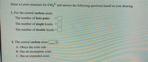 Solved Draw A Lewis Structure For Co32 And Answer The