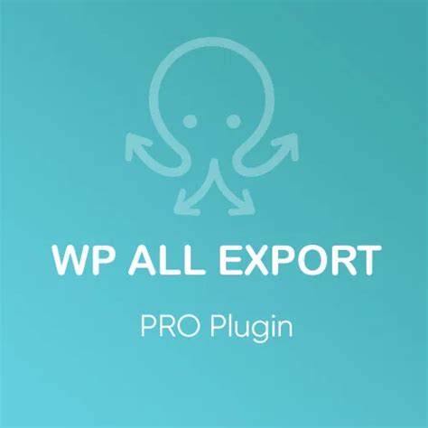 Free Download Wp All Export Pro 1912 Wordpress Nulled