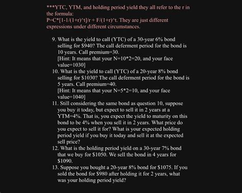 Solved YTC YTM And Holding Period Yield They All Chegg Com