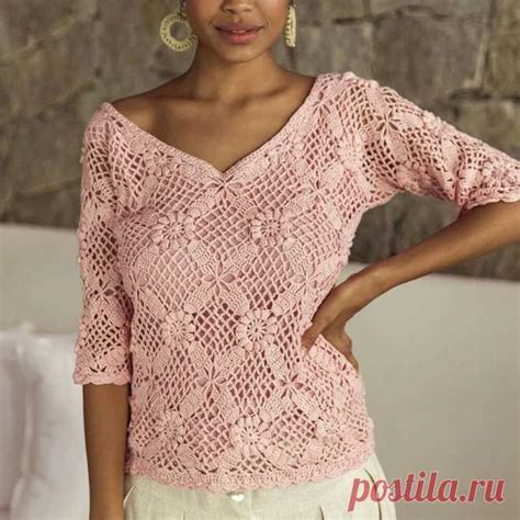 6 моделей на лето Схемы крючком Красивые женские пуловеры джемперы и вязание крючком Постила