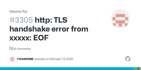 Tls Handshake Error From Xxxxx Eof · Issue 3305 · Fatedierfrp