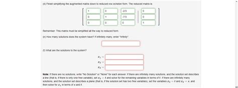 Solved D Finish Simplifying The Augmented Matrix Down To Chegg