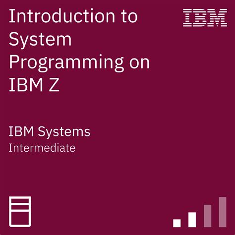 Introduction To System Programming On Ibm Z Credly