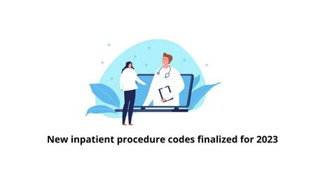 Did You Know The Fy 2023 Icd 10 Pcs Procedure Code Set And The Icd 10 Pcs Official Guidelines