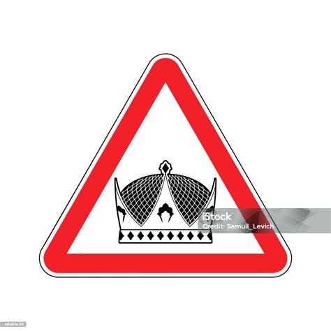 경고 왕입니다 빨간 삼각형의 로얄 크라운입니다 도 표지판 주의 통치자 0명에 대한 스톡 벡터 아트 및 기타 이미지 0명 교통 궁전 Istock