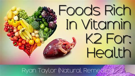 What Is Vitamin K2 Foods At Olivia Brewster Blog