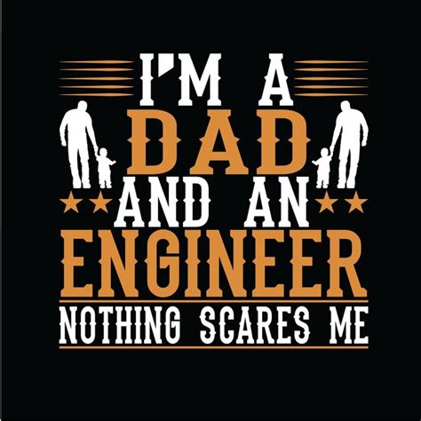 Engineer Dad Design Vectors And Illustrations For Free Download Freepik