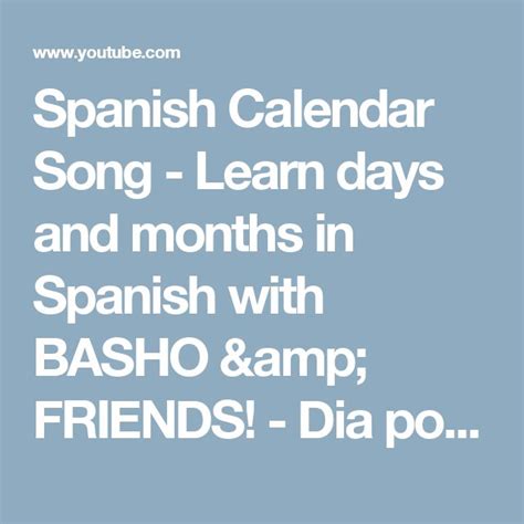 Spanish Calendar Song Learn Days And Months In Spanish With Basho