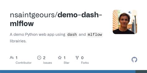 Github Nsaintgeoursdemo Dash Mlflow A Demo Python Web App Using `dash` And `mlflow` Librairies
