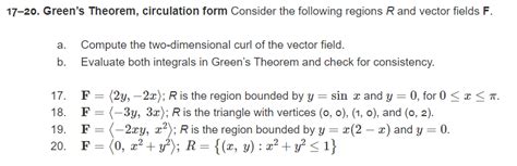 Solved 17 20 Greens Theorem Circulation Form Consider The