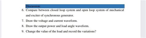 solved discussion 6 compare between closed loop system and