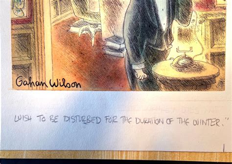 Gahan Wilson Wish Not To Be Disturbed For The Duration Of Winter