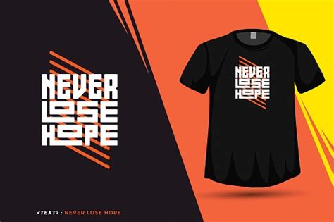 인용 결코 희망을 잃지 프린트 티셔츠 패션 의류 포스터 및 상품에 대한 트렌디 한 타이포그래피 수직 디자인 템플릿 0명에 대한 스톡 벡터 아트 및 기타 이미지 Istock