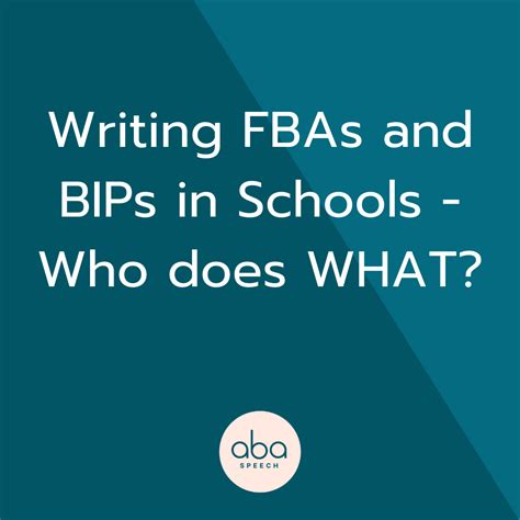Writing Fbas And Bips In Schools Who Does What Ace Only Aba Speech