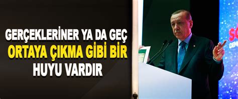 Gerçeklerin Er Ya Da Geç Ortaya Çıkma Gibi Bir Huyu Vardır