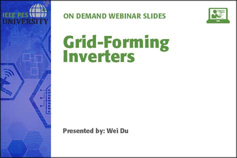 Grid Forming Inverters Slides Ieee Resource Center
