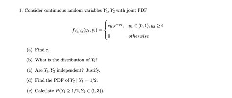 Solved 1 Consider Continuous Random Variables Y1 Y2 With
