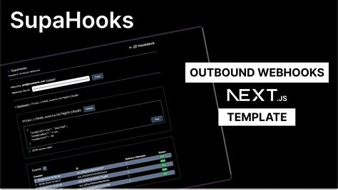 supahooks an outbound webhooks next js template