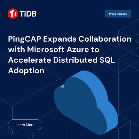 Microsoft Azure Collaboration Expanding Distributed Sql Adoption