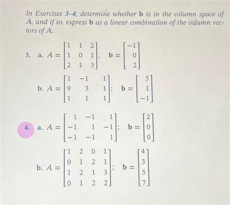 Solved In Exercises 3 4 Determine Whether B Is In The