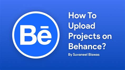 How To Upload Project On Behance Behance Tutorial Youtube