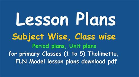 Ts Scert Fln Lesson Plans Period Plans 2025 2026 Telugu English Maths Evs For 1st 2nd 3rd
