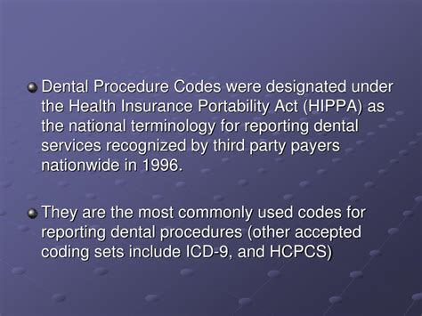 Ppt Dental Procedure Codes Powerpoint Presentation Free Download Id 6642720