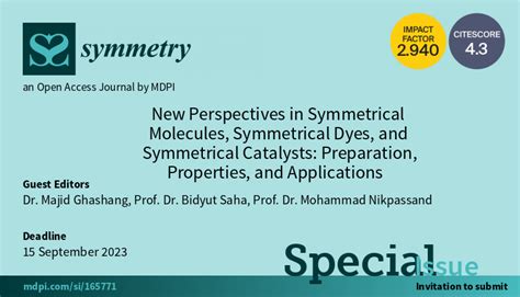 Special Issue New Perspectives In Symmetrical Molecules Symmetrical Dyes And Symmetrical
