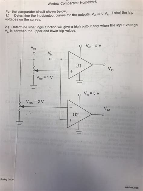 Solved Window Comparator Homework For The Comparator Circuit