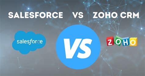 Salesforce Vs Zoho CRM Which Is Best