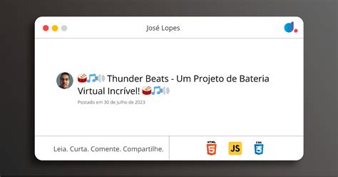 🥁🎵🔊 Thunder Beats Um Projeto De Bateria Virtual Incrível 🥁🎵🔊 José Lopes Html Javascript