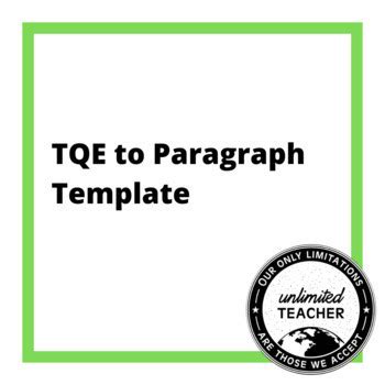 TQE To Paragraph Template By Marisa E Thompson TpT