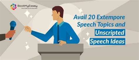 Avail Extempore Speech Topics And Unscripted Speech Ideas