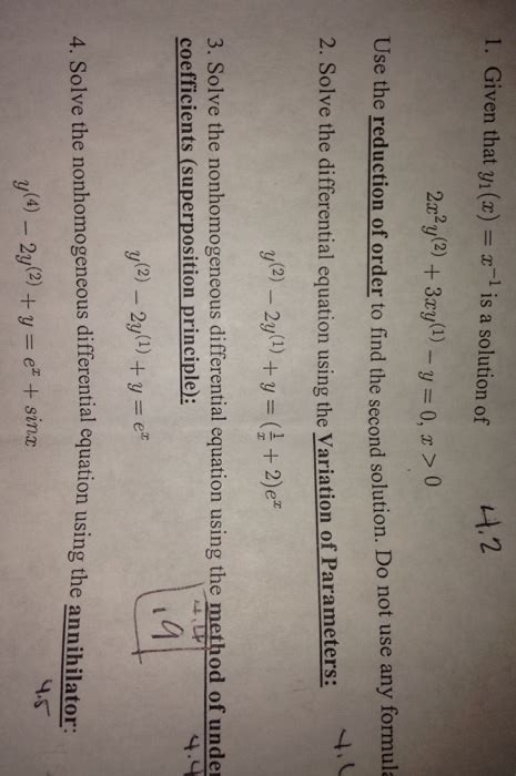 1 Given That Y1 X X 1 Is A Solution Of Use The Chegg Com