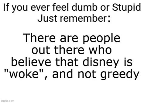 I Find It So Funny That People Actually Believe This Imgflip