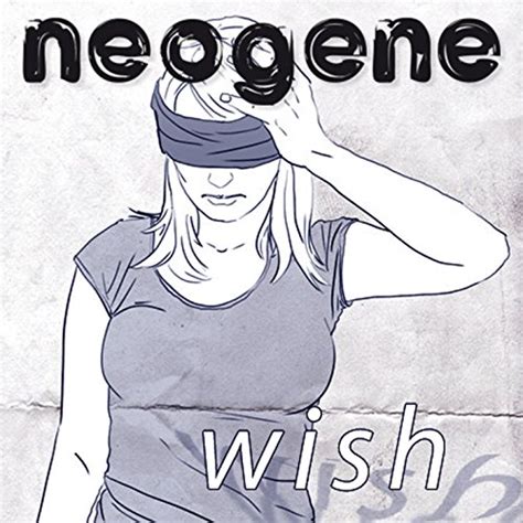 Play Wish By Neogene On Amazon Music