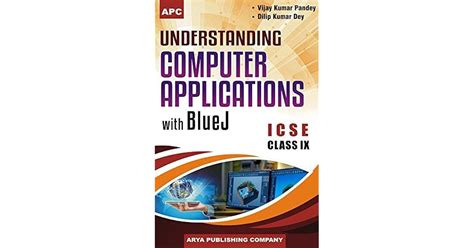 Understanding Computer Applications With Blue J Class Ix By Vk Pandey