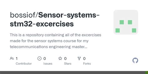 GitHub Bossiof Sensor Systems Stm Excercises This Is A Repository Containing All Of The