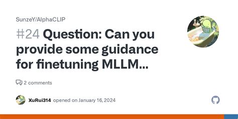 Question Can You Provide Some Guidance For Finetuning Mllm With Alpha
