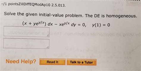 Solved Solve The Given Initial Value Problem The DE Is Chegg Com