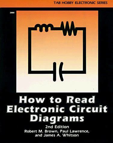 How To Read Electronic Circuit Diagrams Tab Hobby Electronics Series By Robert M Brown By
