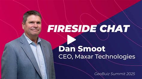 Maxars Transformation In Geospatial Intelligence Geobuiz Summit 2025
