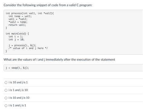 Solved Consider The Following Snippet Of Code From A Valid C Chegg