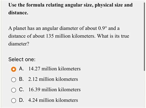 Use The Formula Relating Angular Size Physical Size And Distance A Planet Has An Angular