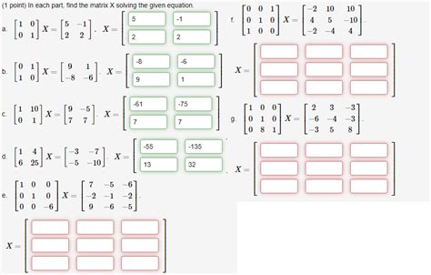 Solved Point In Each Part Find The Matrix X Solving The Chegg Com