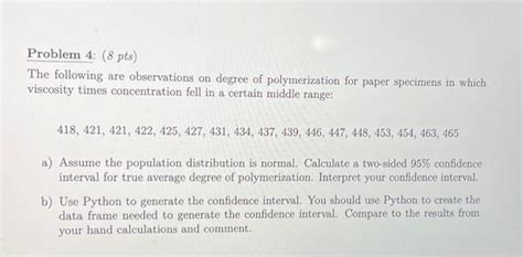 Solved Problem 4 8pts The Following Are Observations On Chegg Com